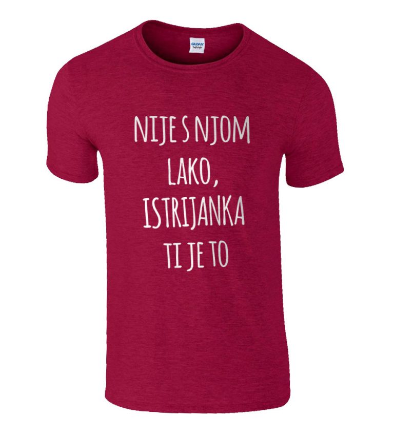 Nije S Njom Lako, Istrijanka Ti Je To - Poklon Studio